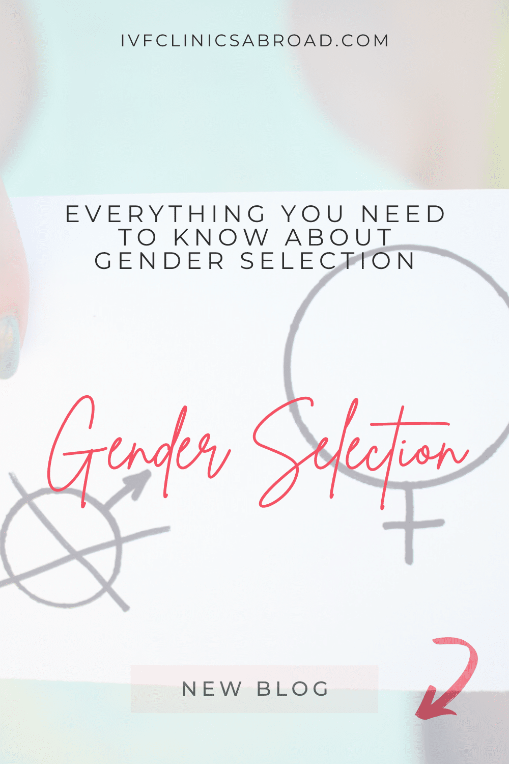 IVF and gender selection with fertility treatment: everything you need ...